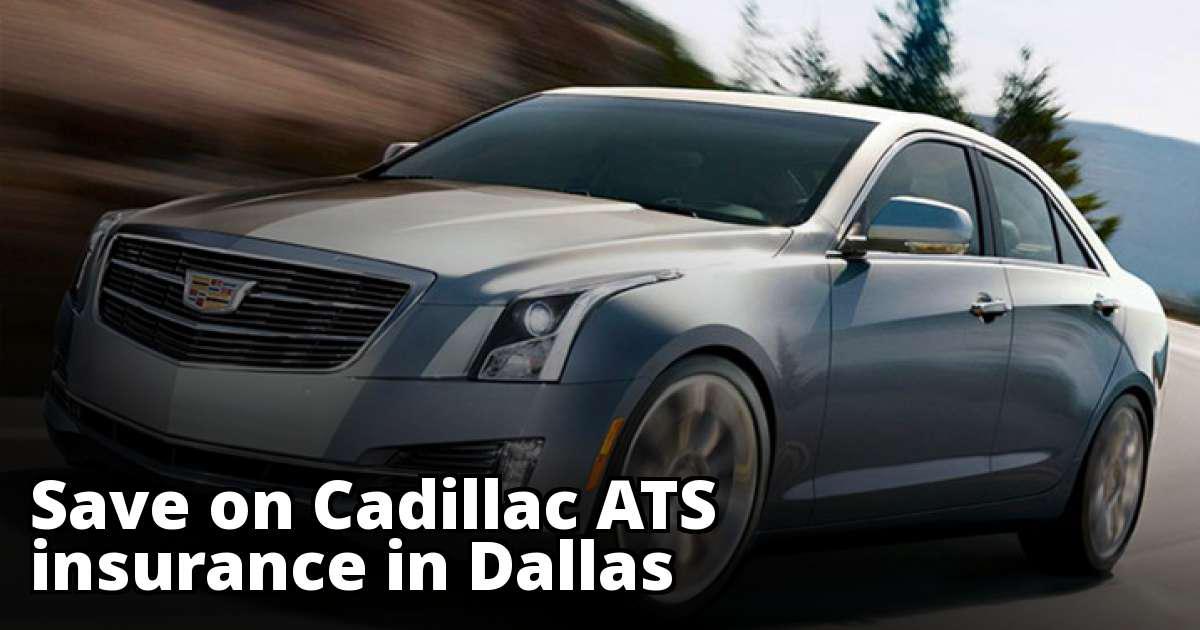 Affordable Quotes for Cadillac ATS Insurance in Dallas, TX